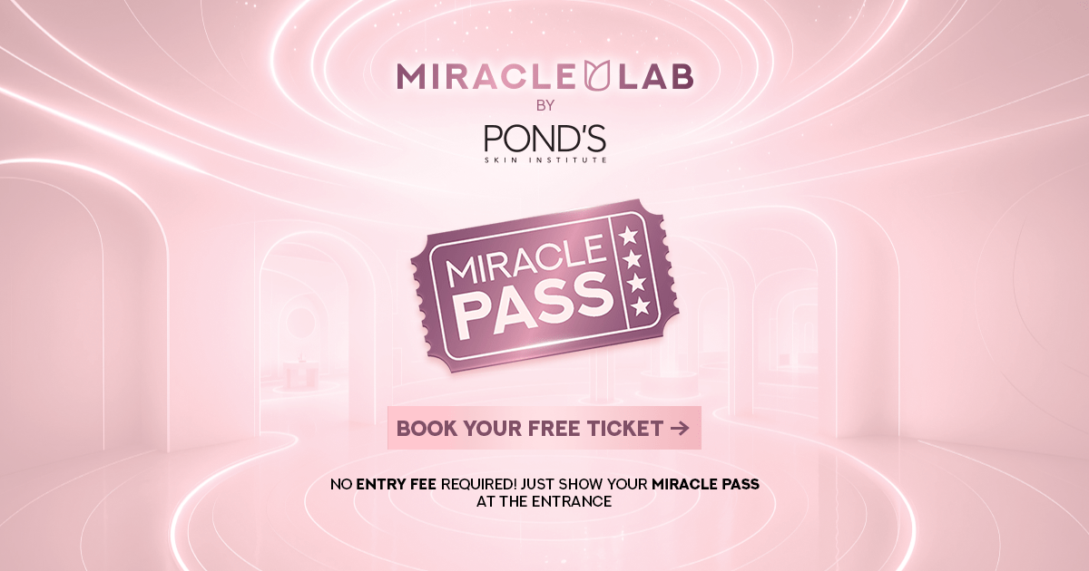 Miracle Lab by POND’S Skin Institute — Tix Ninja